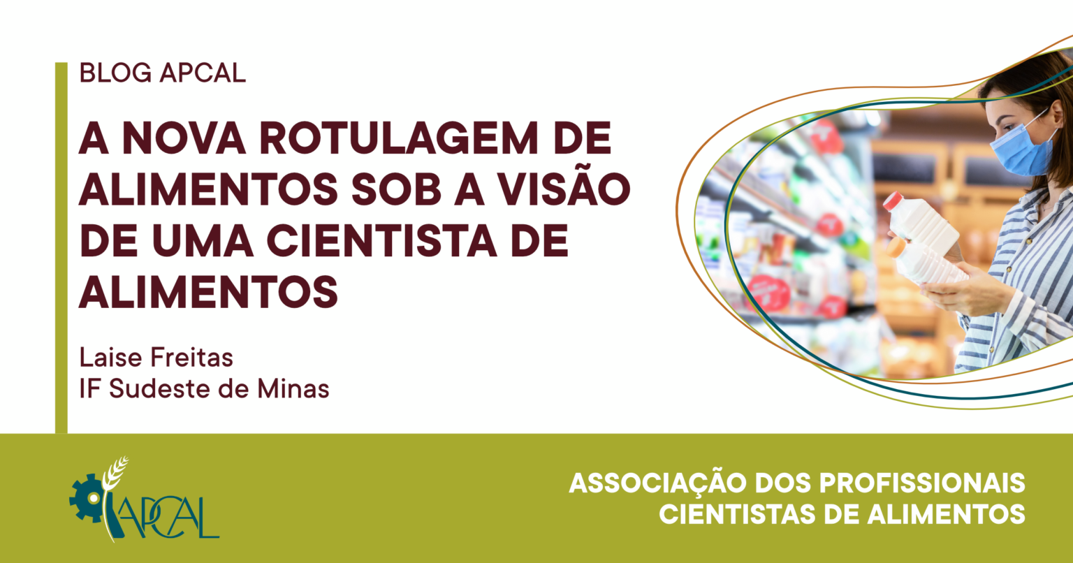 A nova rotulagem de alimentos sob a visão de uma Cientista de Alimentos ...